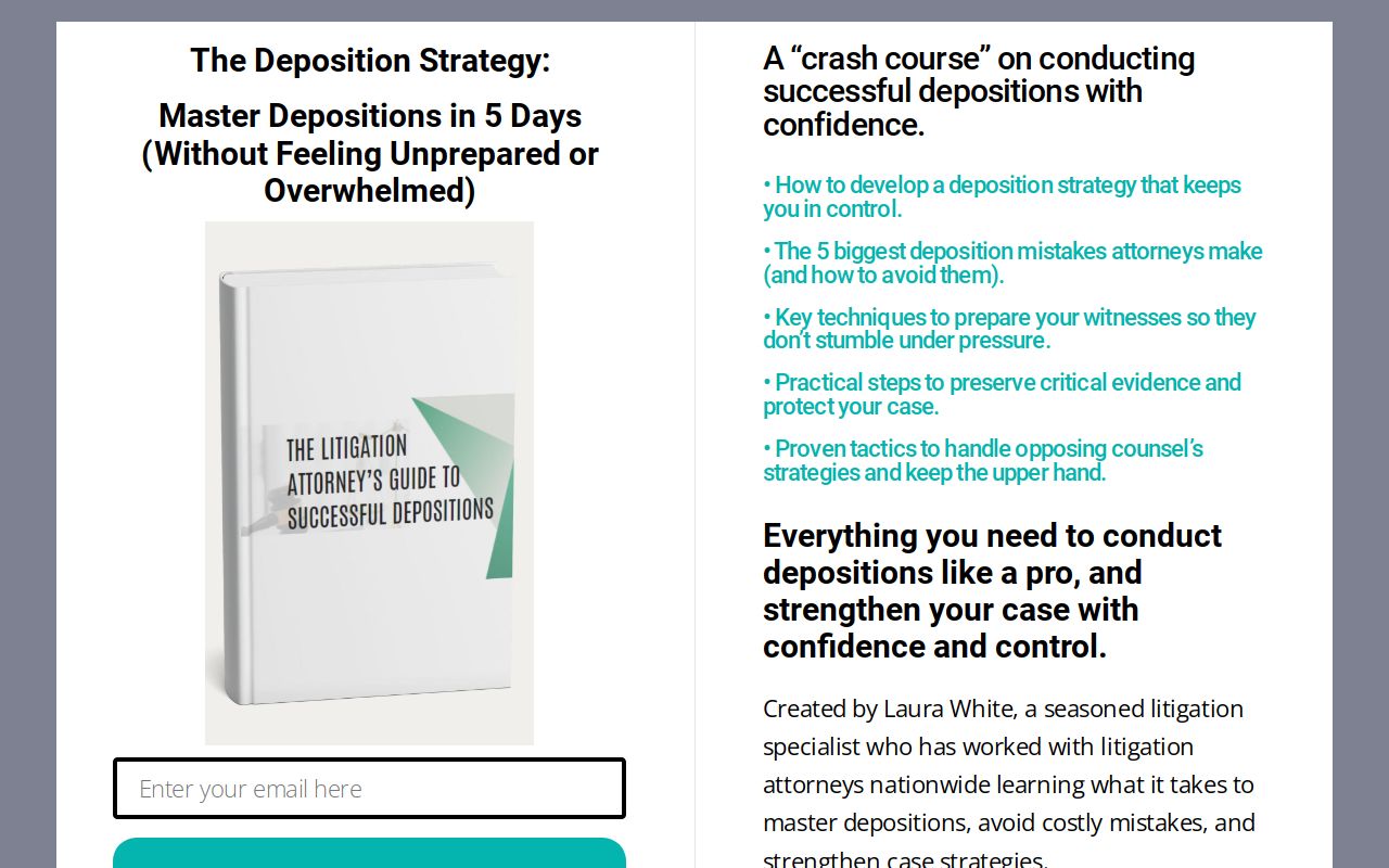 The Deposition Strategy